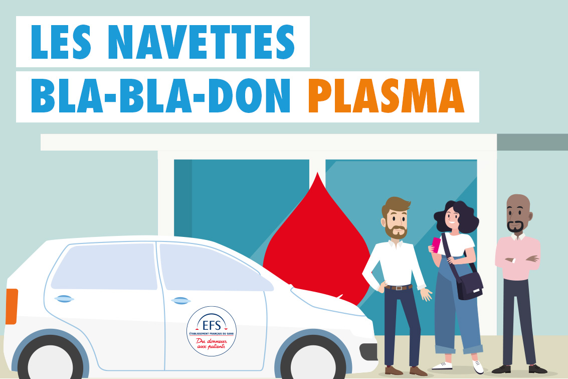 Navette "blablas dons" pour faire un don de plasma | Etablissement ...